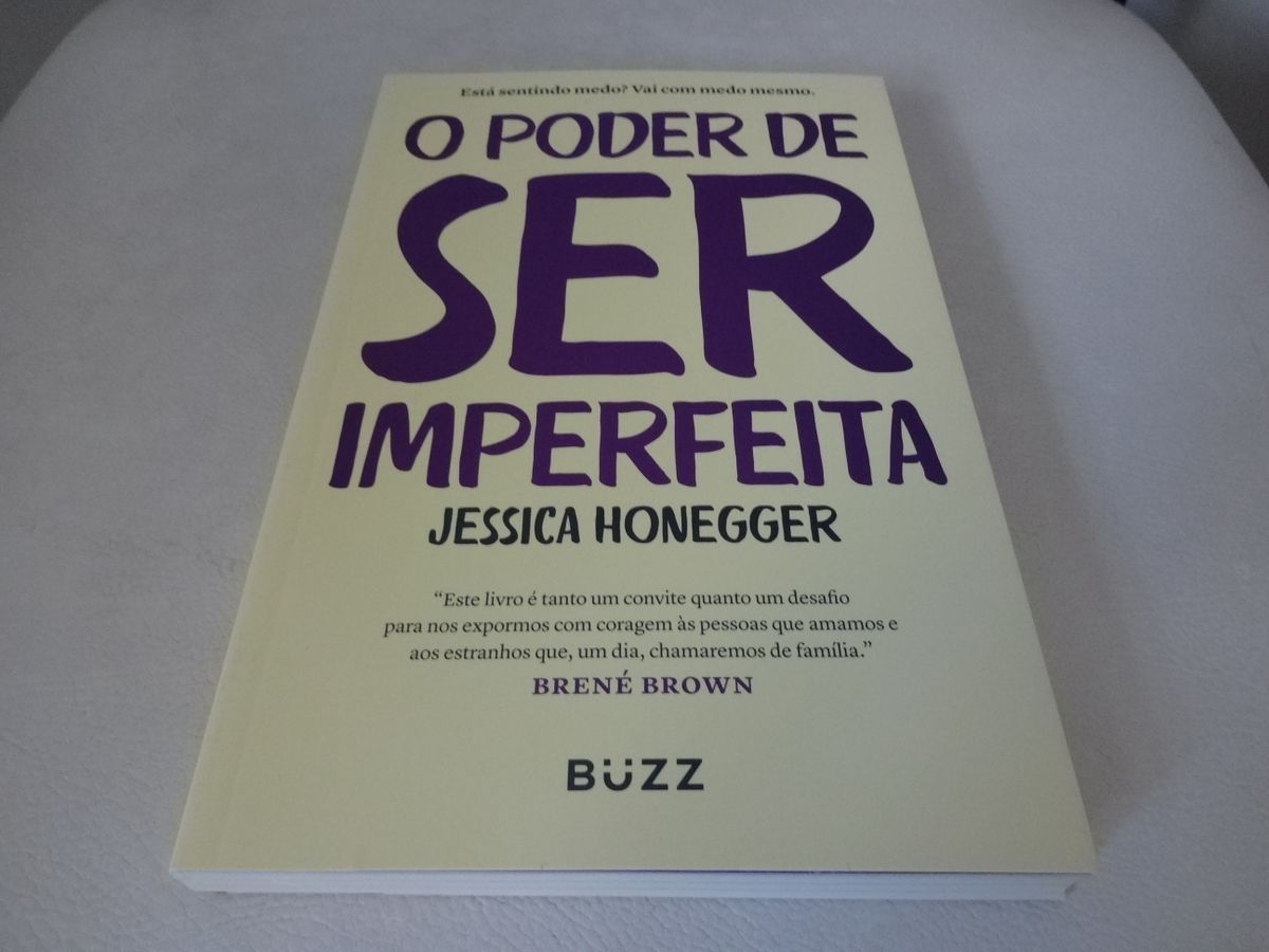 Livro O Poder de Ser Imperfeita Jessica Honegger | Item de Papelaria ... Livro O Poder de Ser Imperfeita Jessica Honegger | Item de Papelaria ...