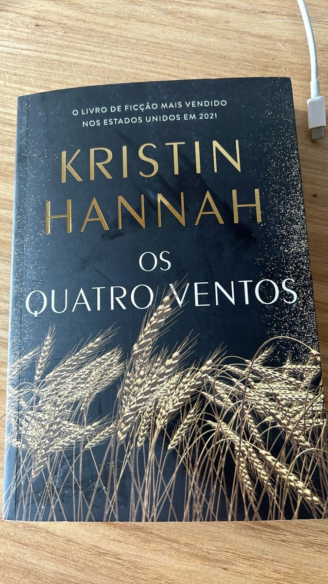 Livro: Os Quatro Ventos por Kristin Hannah | Livro Nunca Usado 95983538 | enjoei