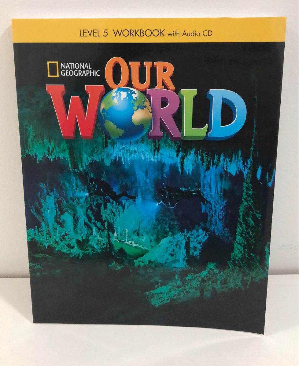 Livro Our World - Level 5 - Workbook With Audio - Novo | Livro Cengage ...