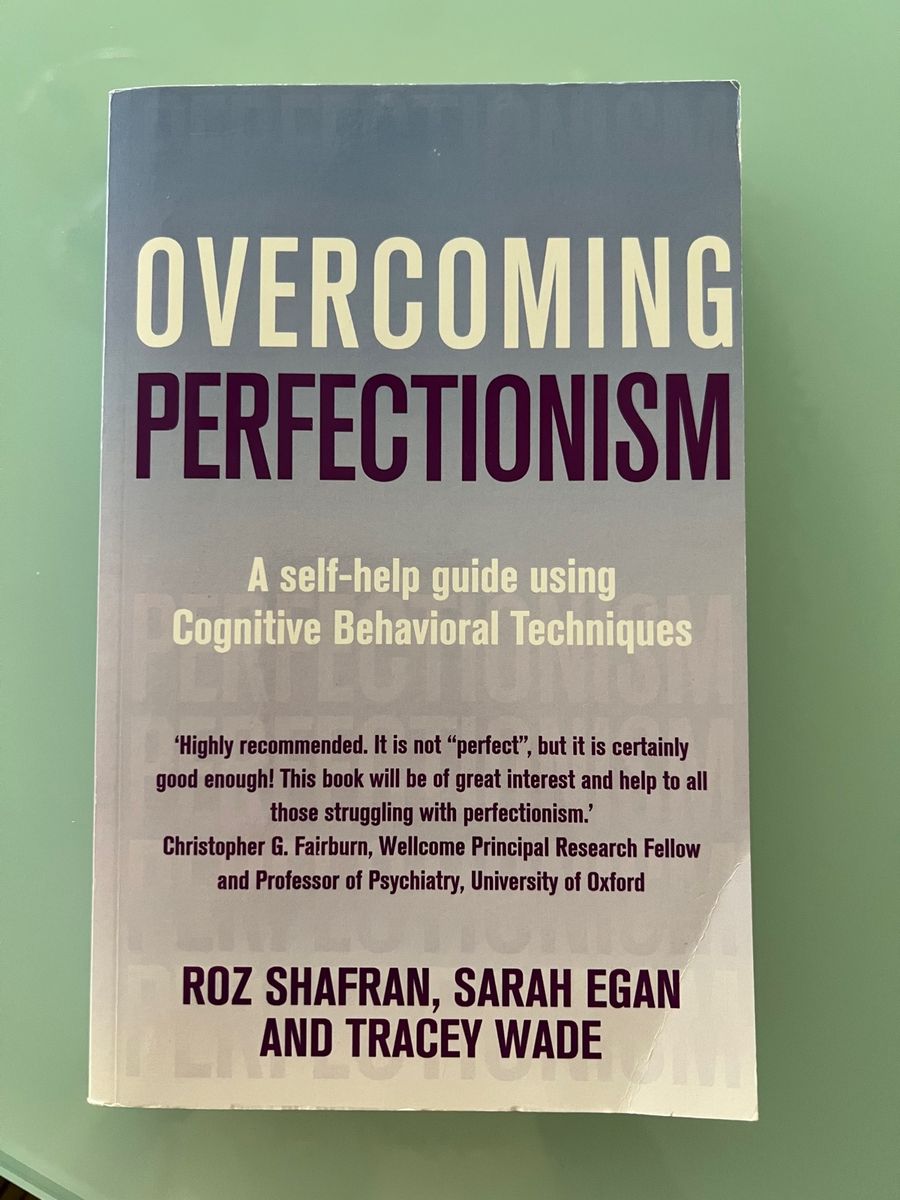 Livro: Overcoming Perfectionism - Roz Shafran, Sarah Egan And Tracey ...