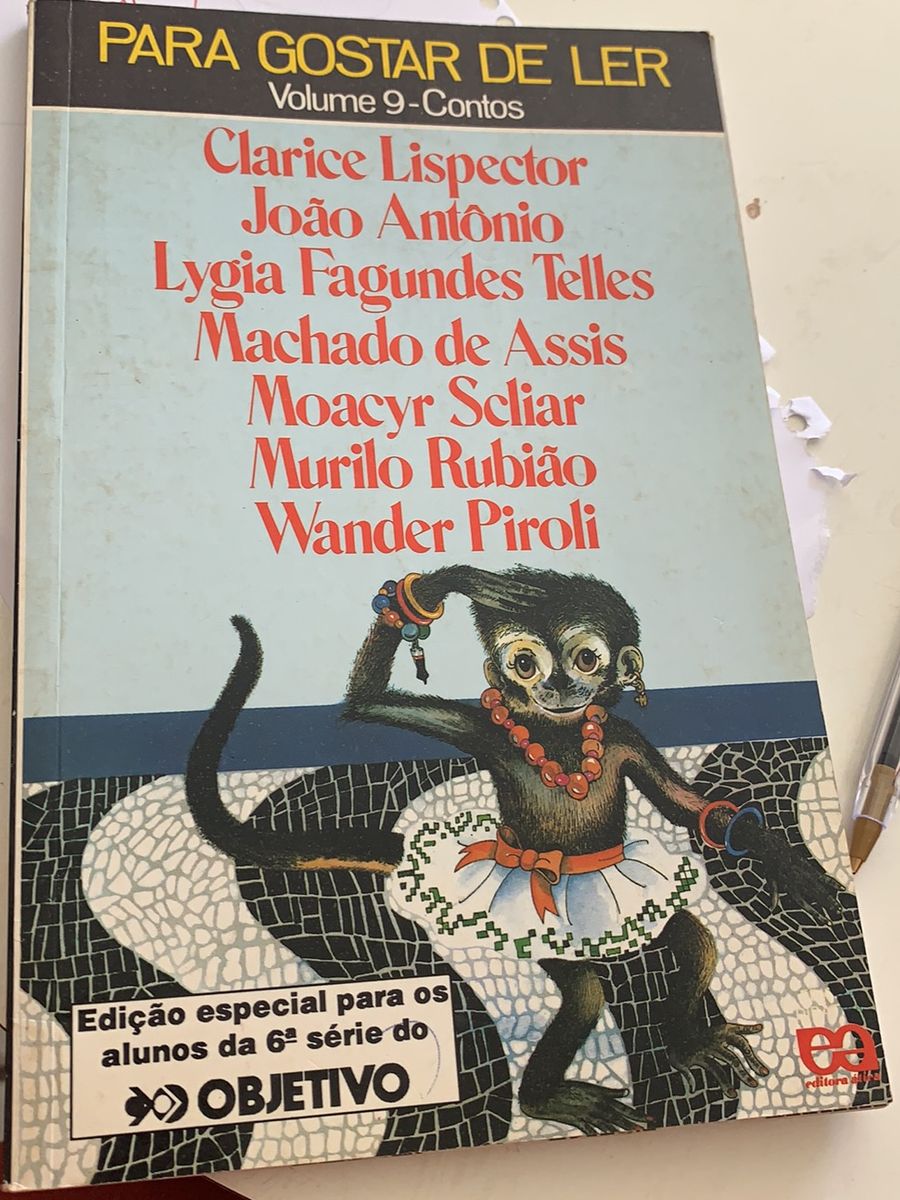 Livro : para Gostar de Ler Volume 9. - Contos de Clarice Lispector e ...