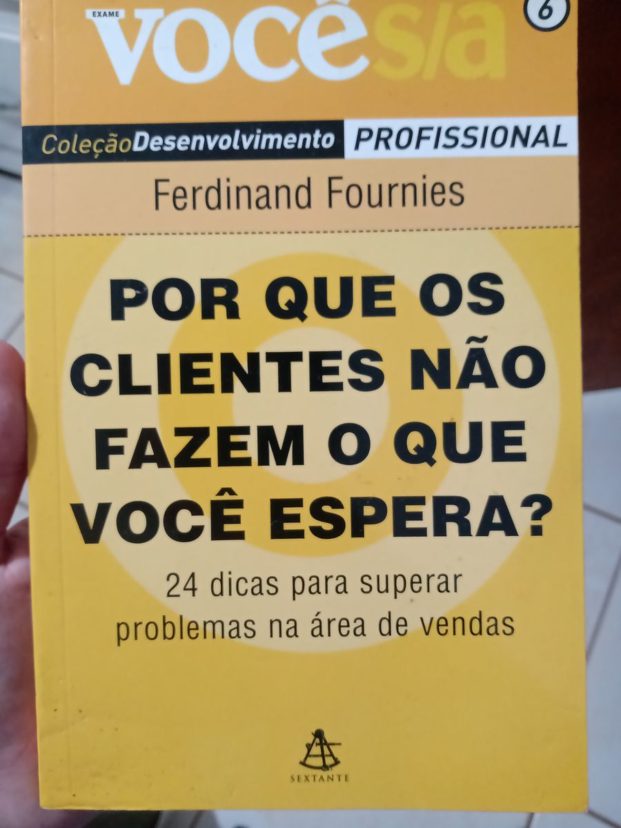 Livro "por Que Os Clientes Não Fazem O Que Você Espera?" | Livro Usado ...