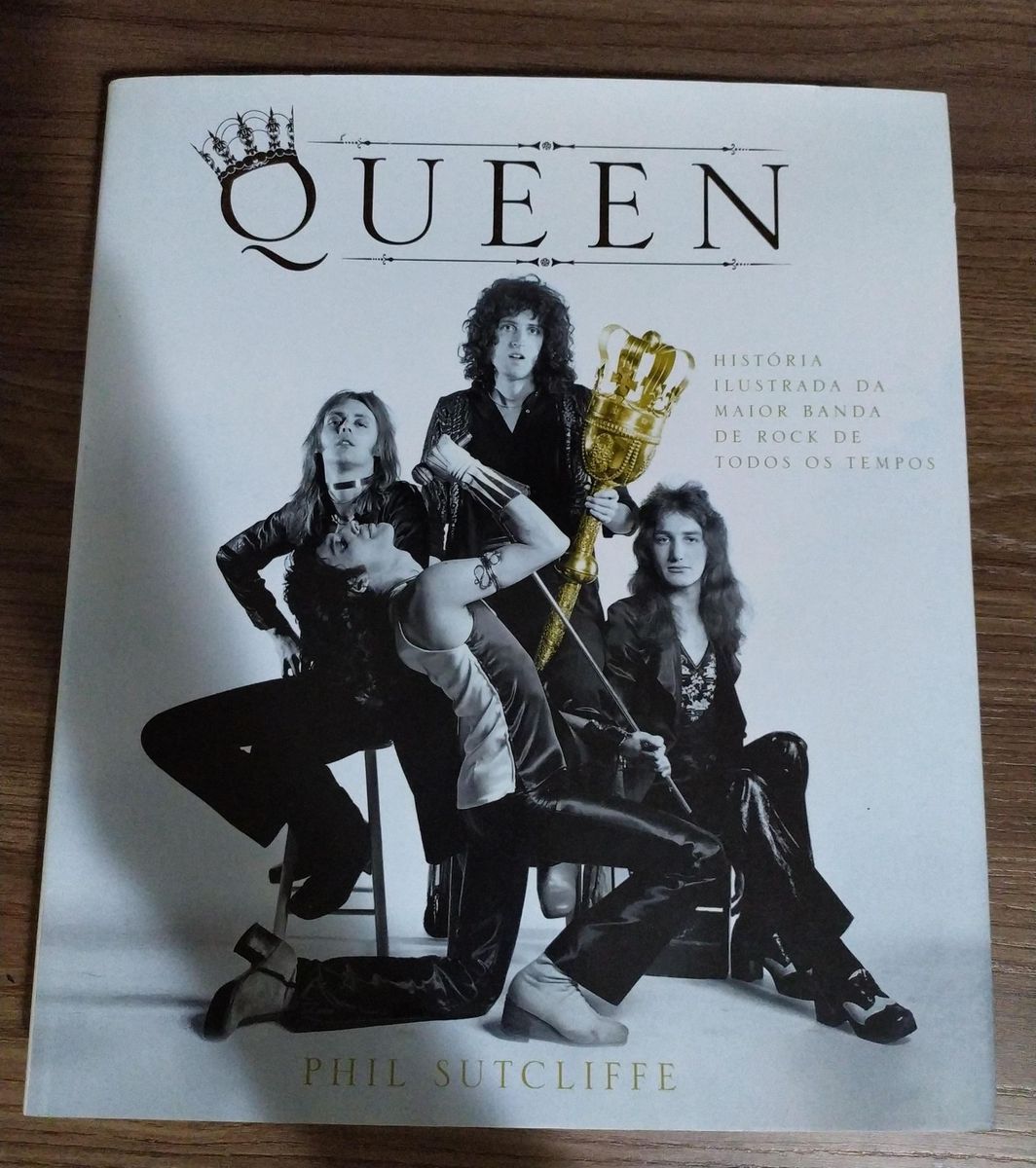 Livro Queen - História Ilustrada da Maior Banda de Todos Os Tempos ...