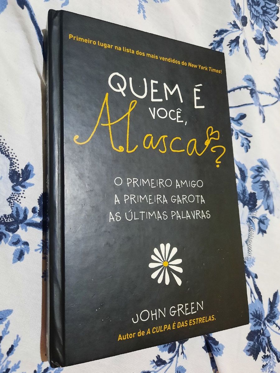 Livro Quem É Você Alasca John Green Capa Dura Edição de Colecionador ...