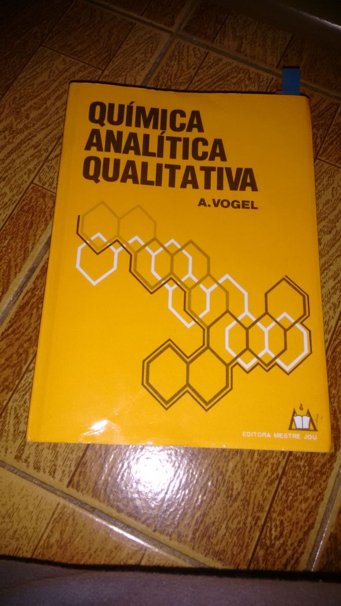 Livro Quimica Analítica Qualitativa Vogel | Livro Editora Mestre Jou ... Livro Quimica Analítica Qualitativa Vogel | Livro Editora Mestre Jou ...