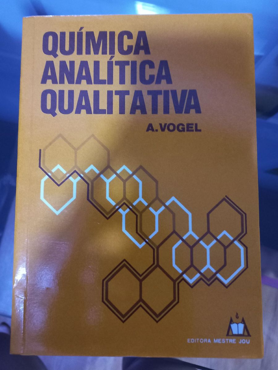 Livro Química Analítica Qualitativa Vogel | Livro Editora Mestre Usado ... Livro Química Analítica Qualitativa Vogel | Livro Editora Mestre Usado ...