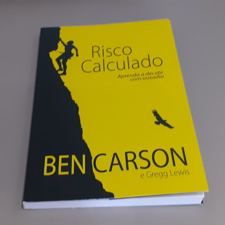 Livro "risco Calculado" de Ben Carson e Gregg Lewis | Livro Usado ...