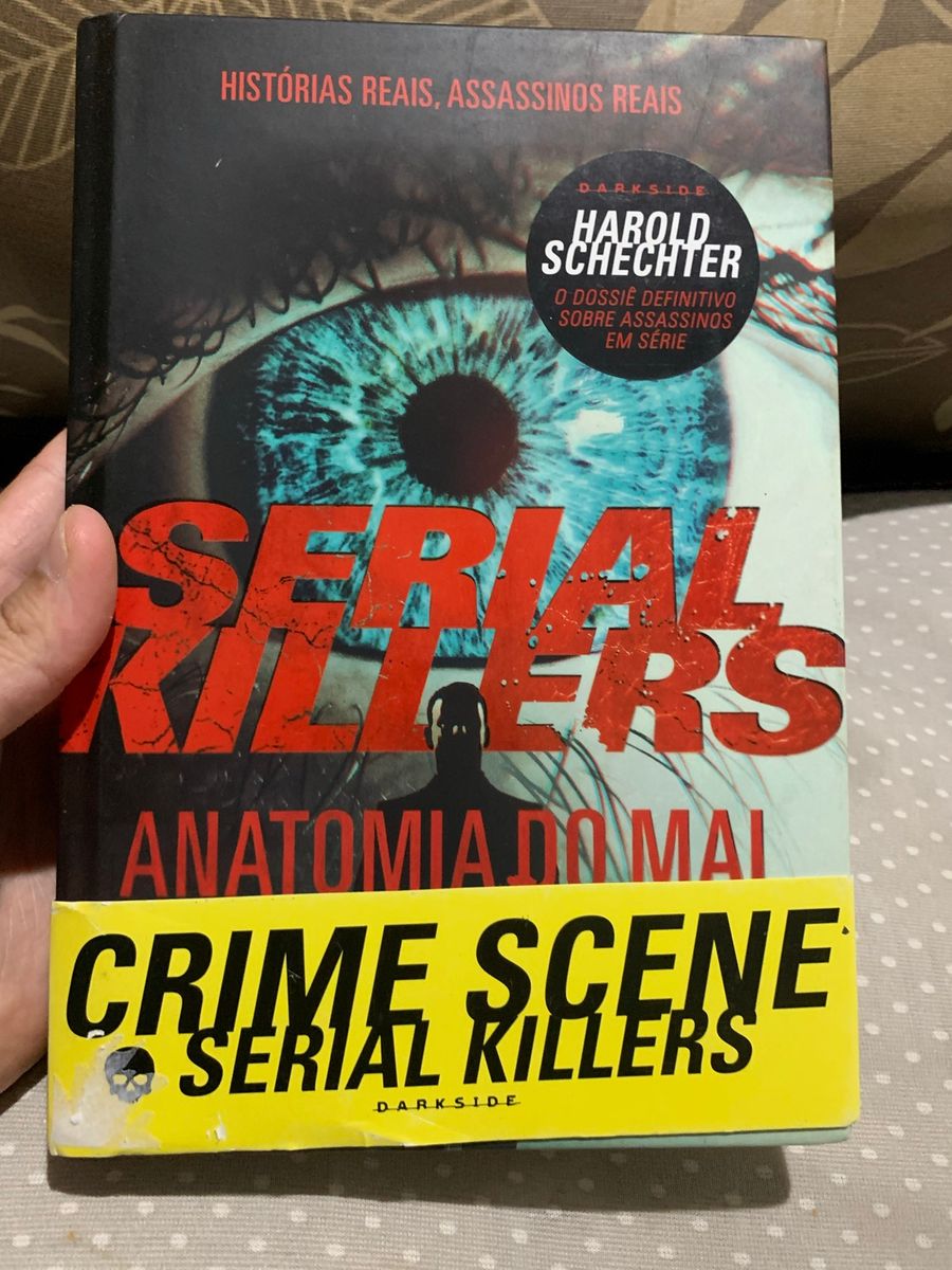 Livro Serial Killers:anatomia do Mal - Harold Schechter | Livro ...