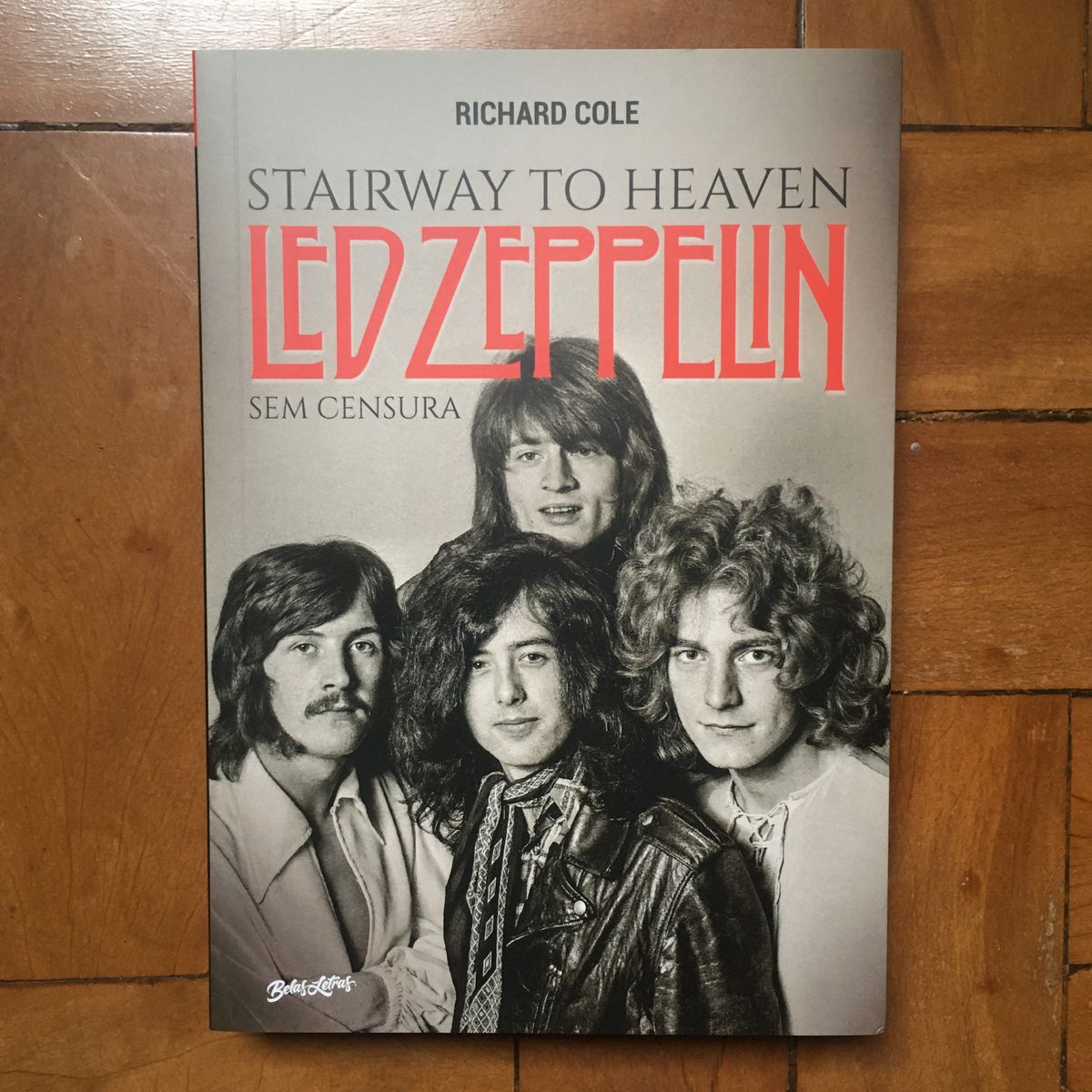 Livro "stairway To Heaven: Led Zeppelin sem Censura" (richard Cole ...