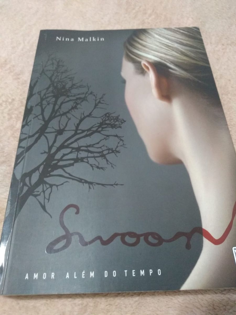 Livro Swoon: Amor Além do Tempo de Nina Malkin | Livro Editora Galera ...