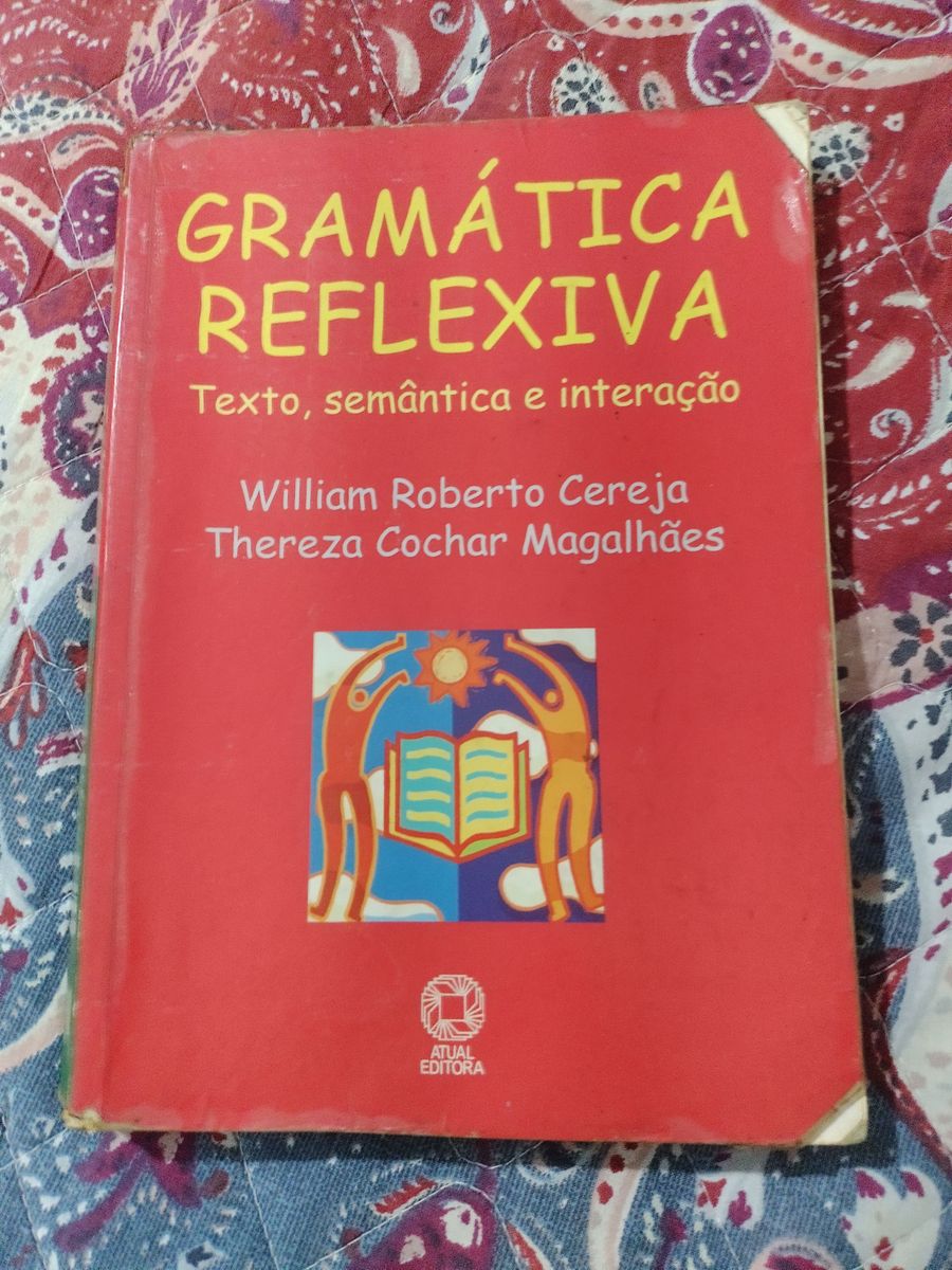 Livro : Texto, Semântica e Reflexão | Livro Editora Atual Usado ...