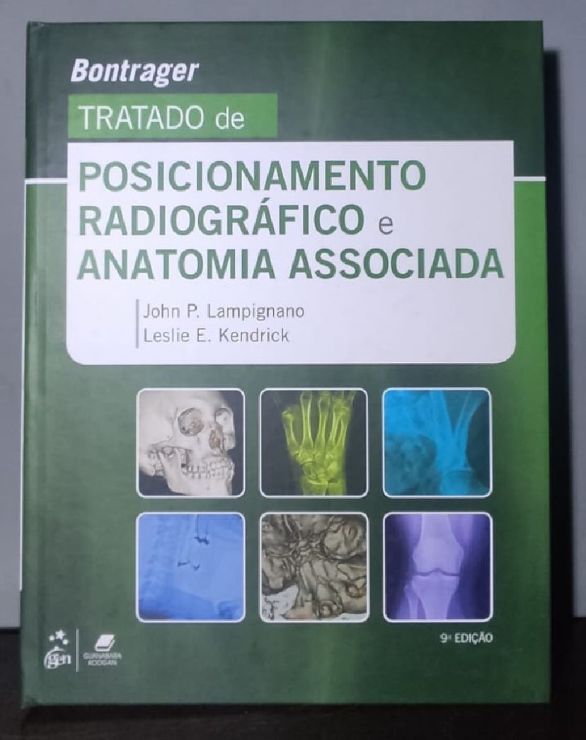 Livro: Tratado de Posicionamento Radiografico e Anatomia Associada ...