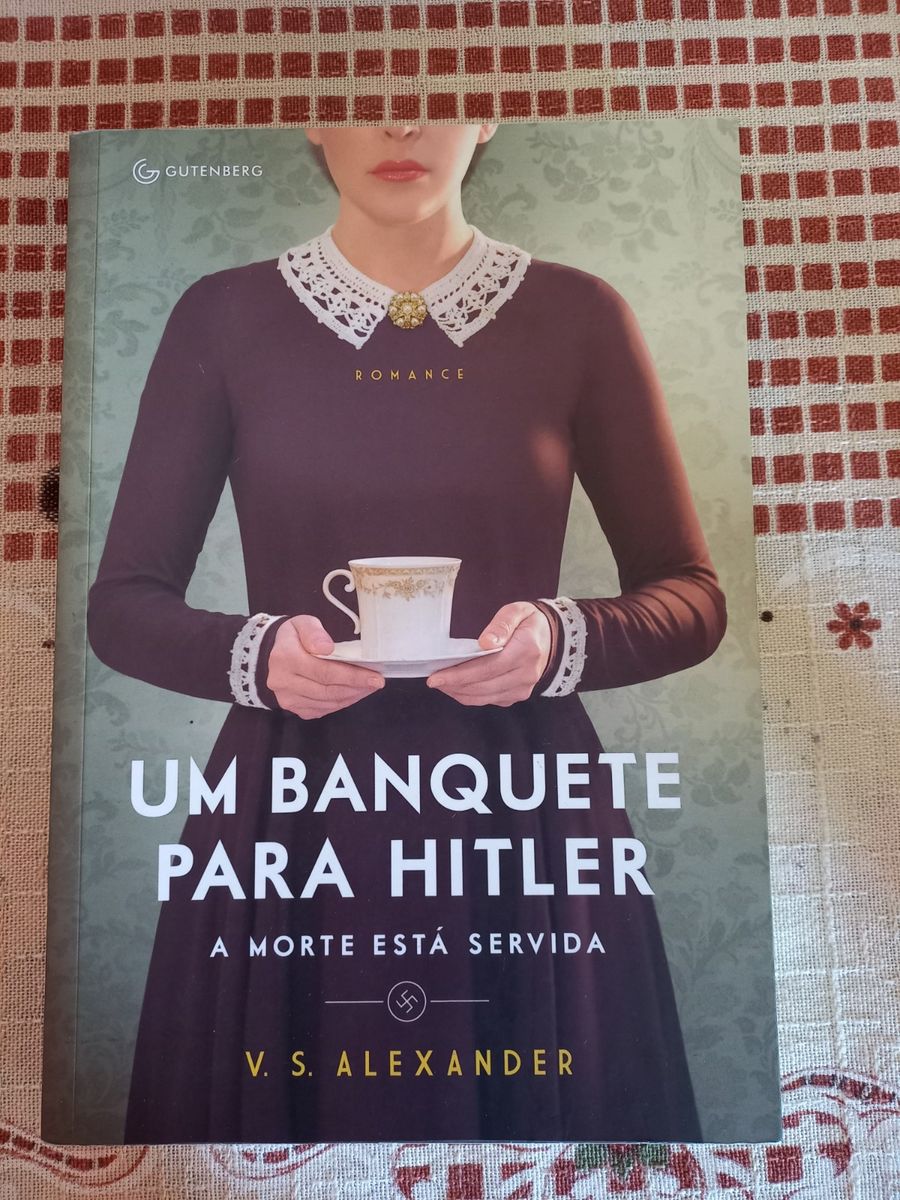 Livro Um Banquete para Hitler | Livro Editora Gutenberg Usado 75566549 ...