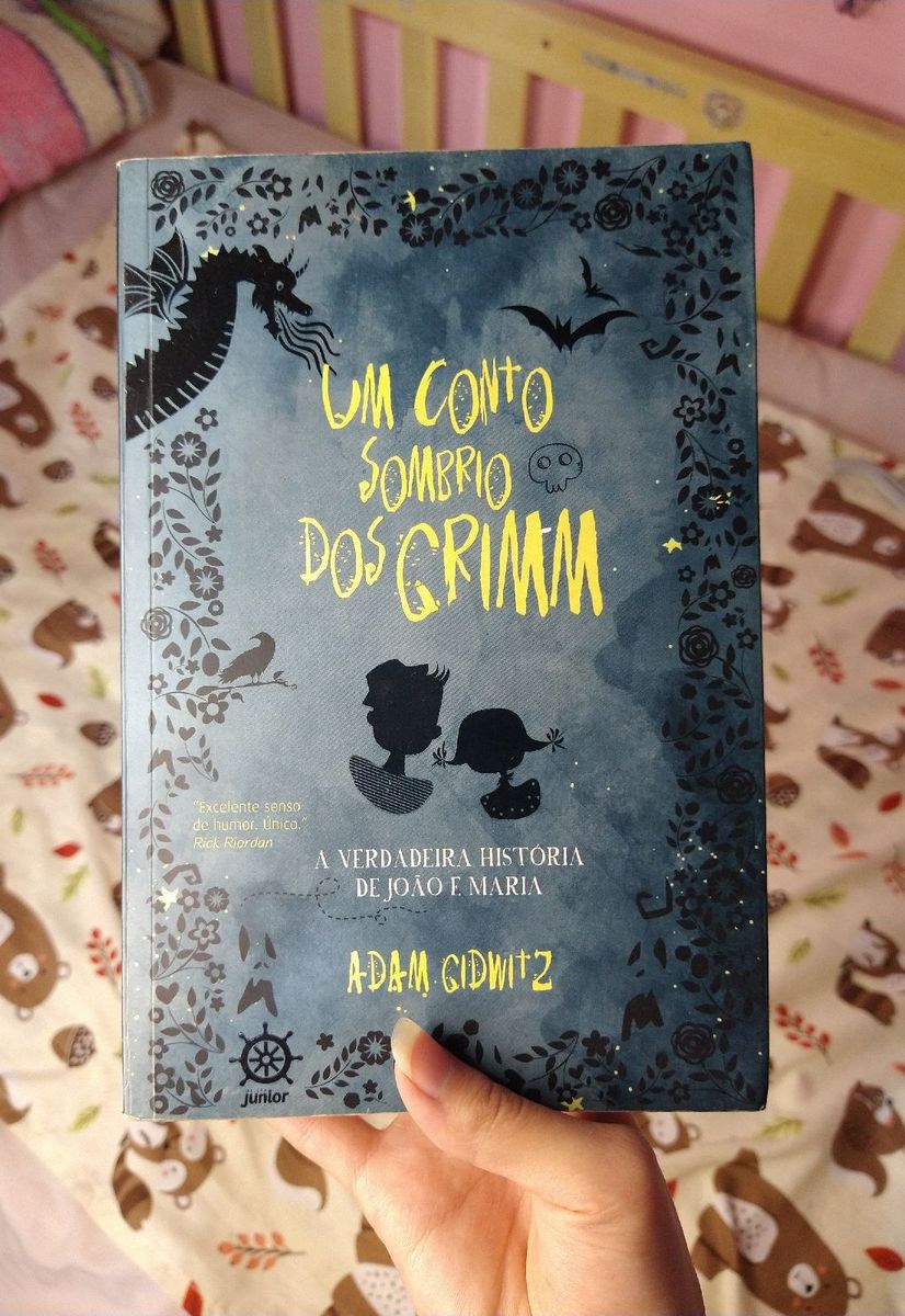 Livro Um Conto Sombrio Dos Grimm a Verdadeira História de João e Maria ...