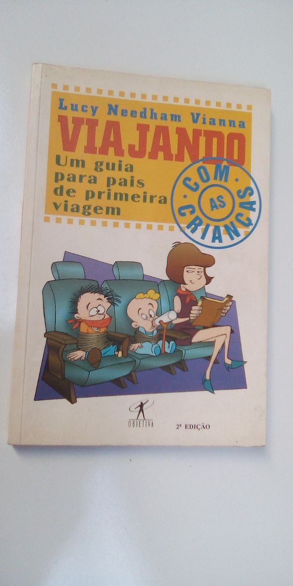 Livro - Viajando com As Crianças - Lucy Needham Vianna | Livro Usado ...