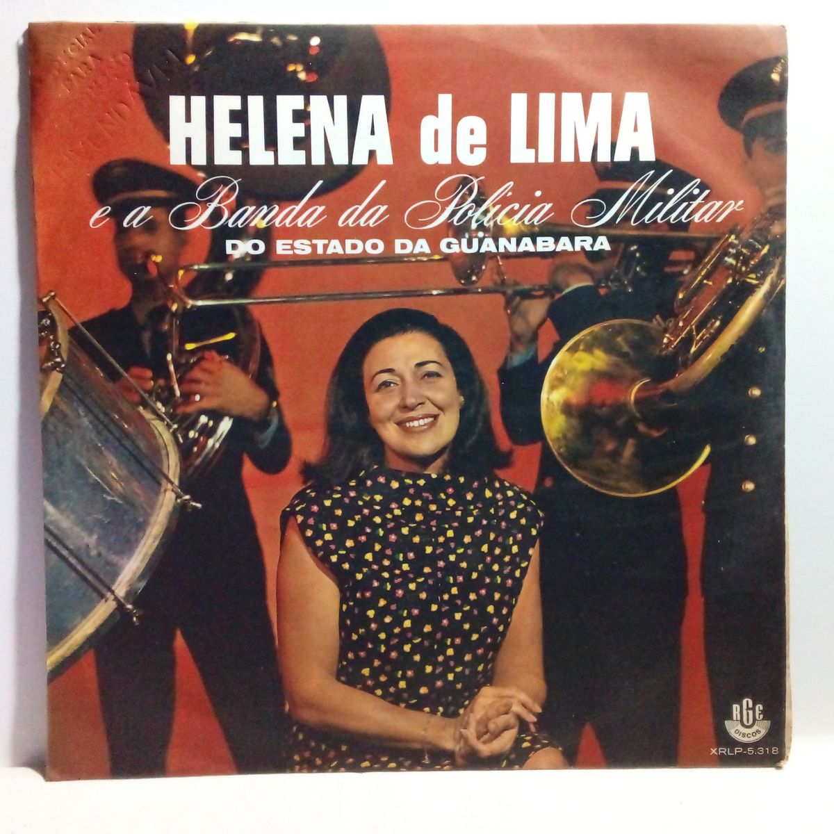 Lp Helena de Lima e a Banda da Policia Militar do Estado da Guanabara ...