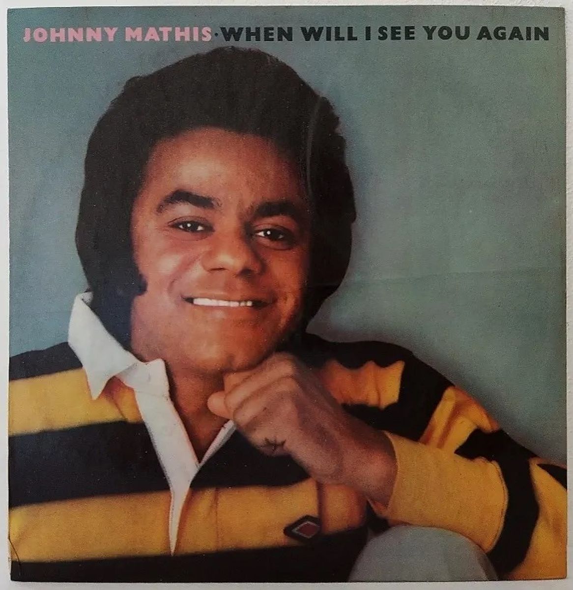Lp Johnny Mathis - When Will I See You Again ( Vinil Sucessos Cbs 1975 ...