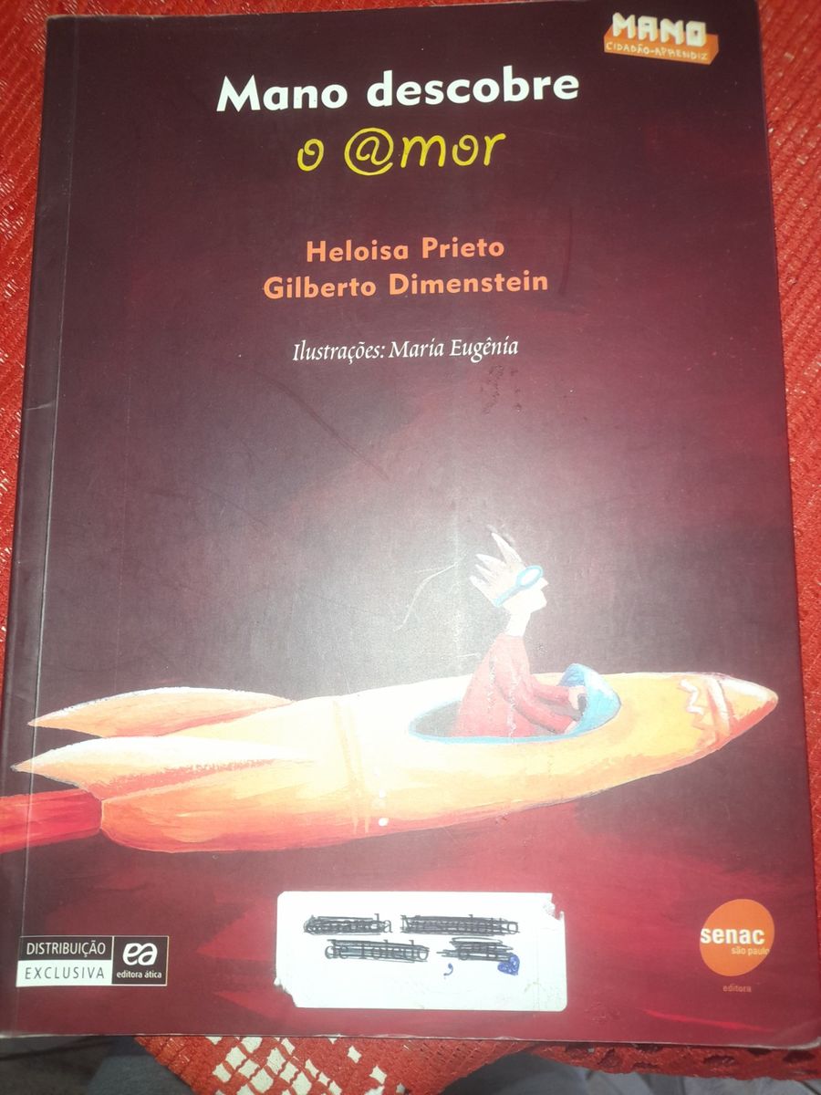 Mano Descobre O Amor (heloisa Prieto / Gilberto Dimenstein) | Livro ...