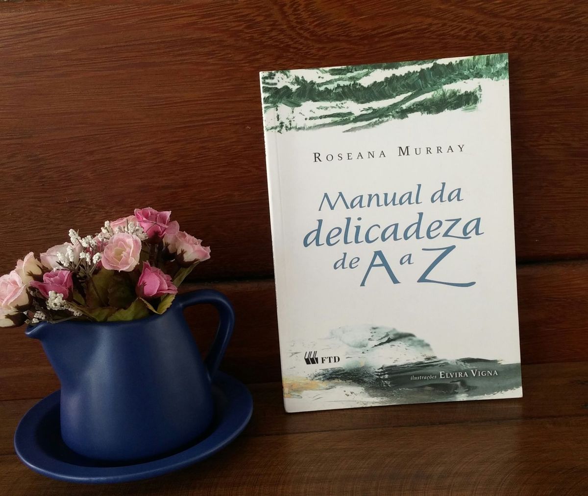 Manual da Delicadeza de a a Z | Livro Editora Ftd Usado 29179277 | enjoei