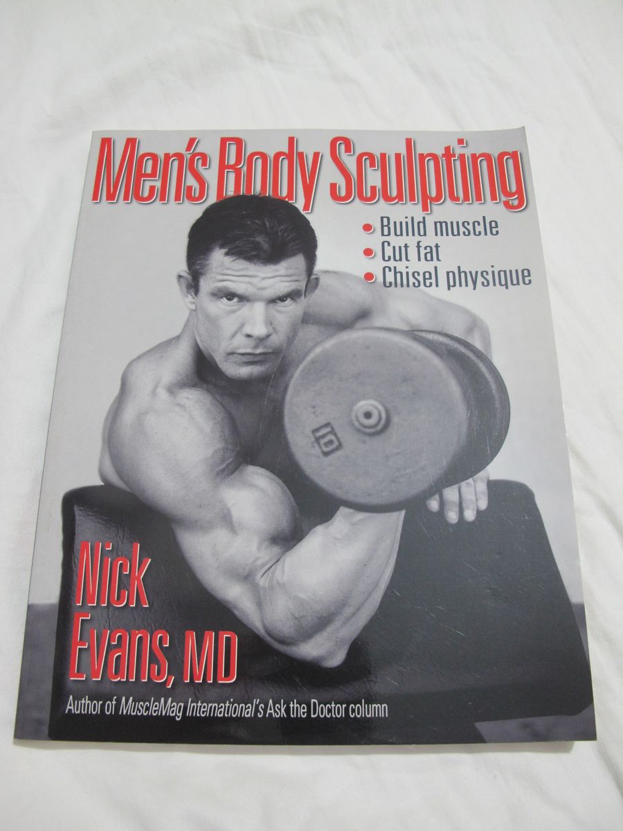 Guia de Musculação e Hipertrofia - Men's Body Sculpting, de Nick Evans ...