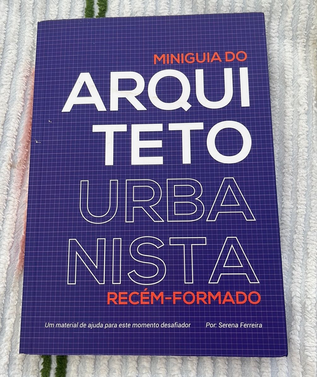 Mini Guia do Arquiteto Urbanista Recém Formado | Livro Usado 85851683 | enjoei