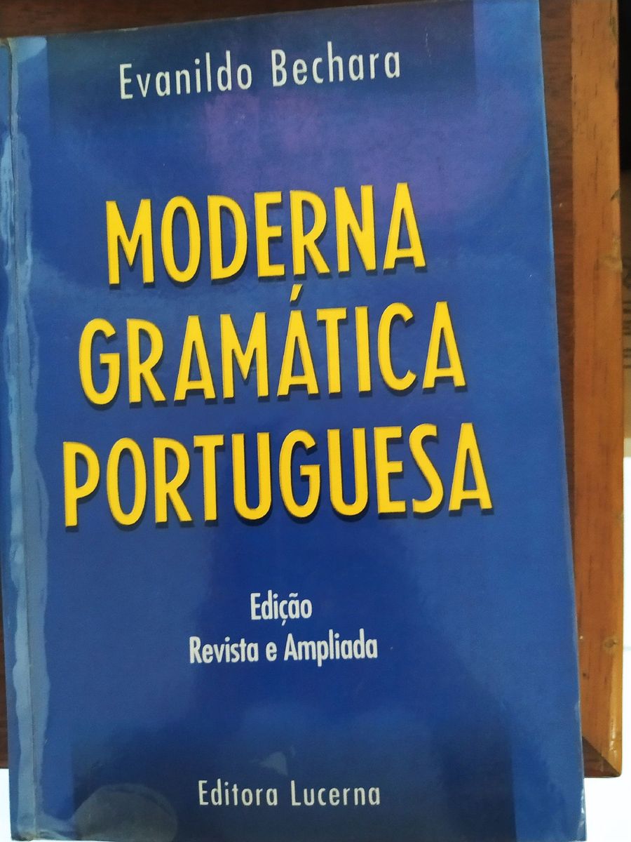 Moderna Gramática da Língua Portuguesa - Bechara | Livro Usado 73749566 ...