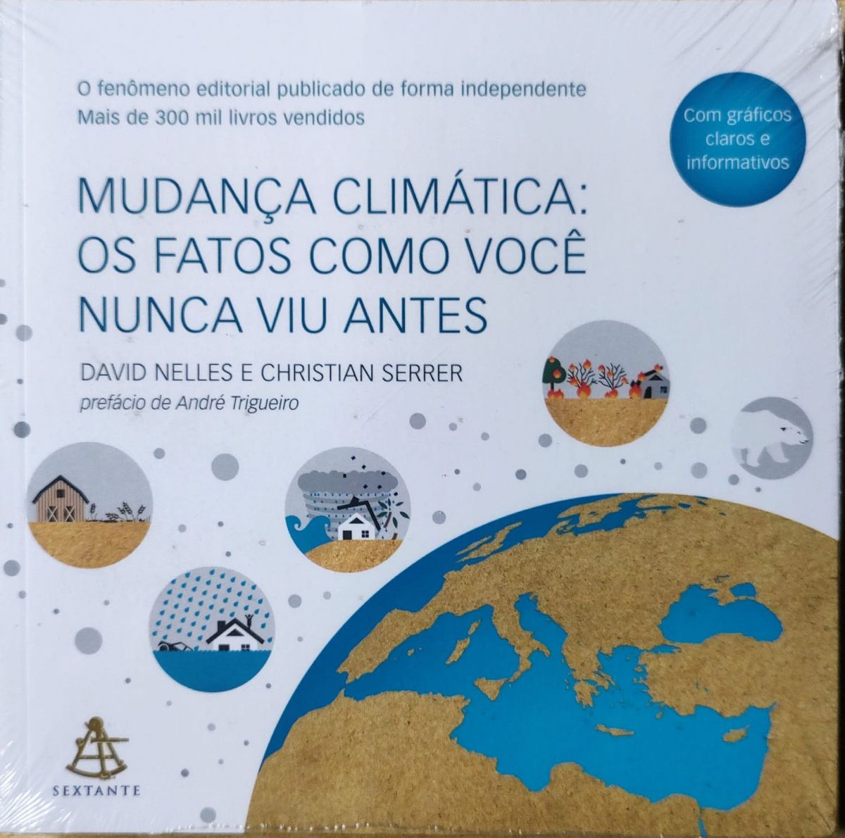 Mudança Climática: Os Fatos Como Você Nunca Viu Antes - David Nelles e ...