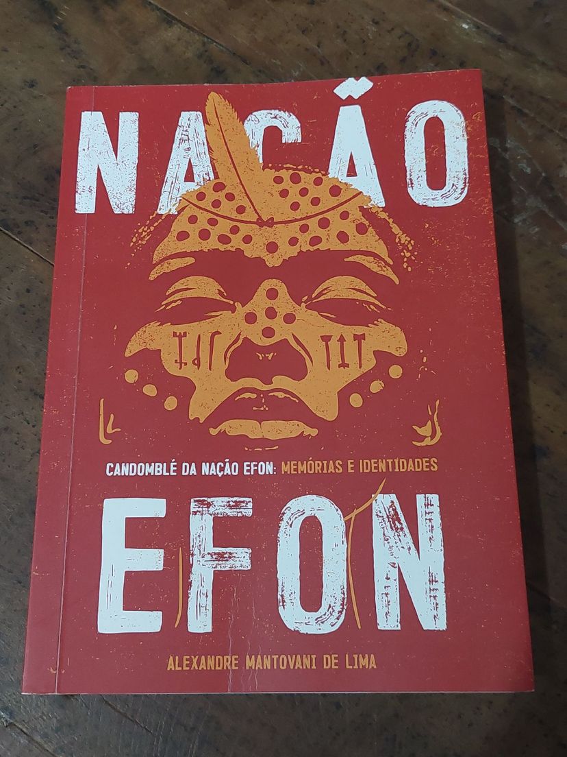 Nação Efon - Candomblé da Nação Efon Memórias e Identidades | Livro ...