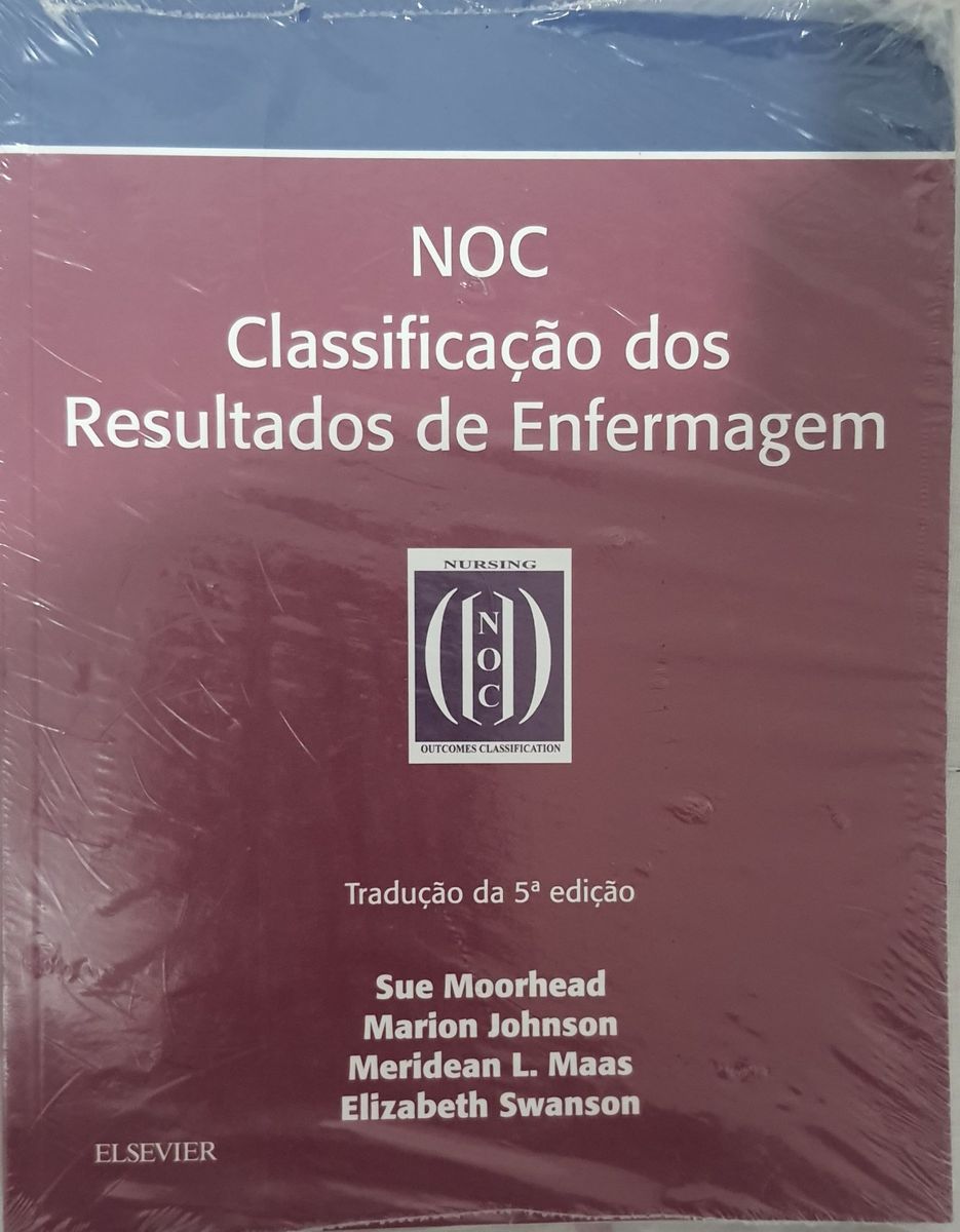 Noc Classificação Dos Resultados de Enfermagem | Livro Elsevier Nunca ...