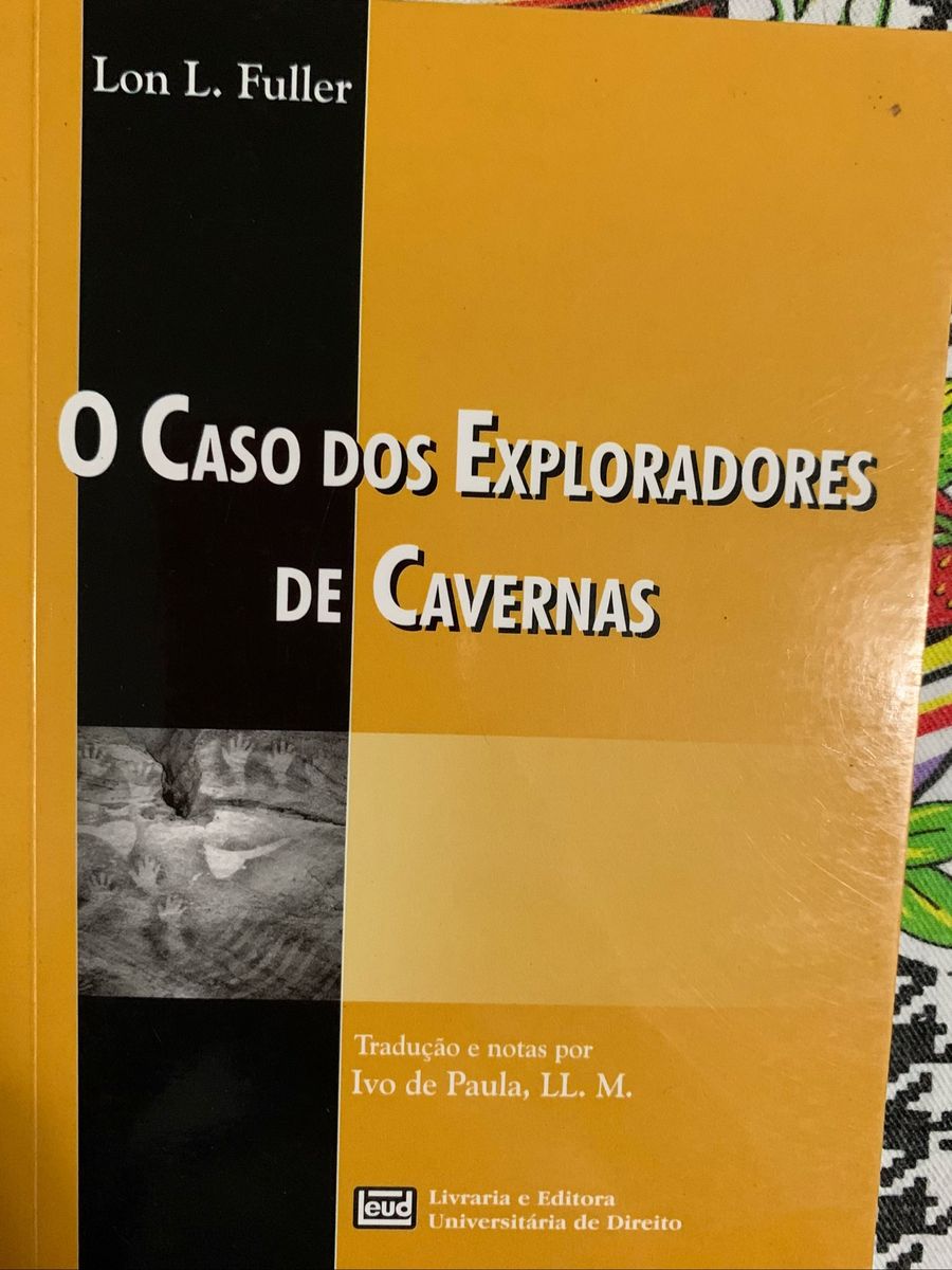 O Caso Dos Exploradores de Caverna - Lon Fuller | Livro Usado 74177149 ...