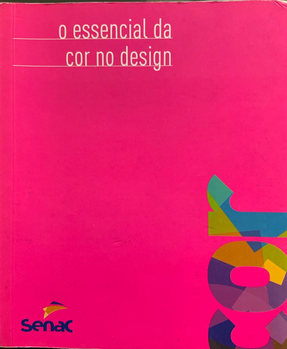 O Essencial da Cor No Design | Livro Senac Usado 60951072 | enjoei