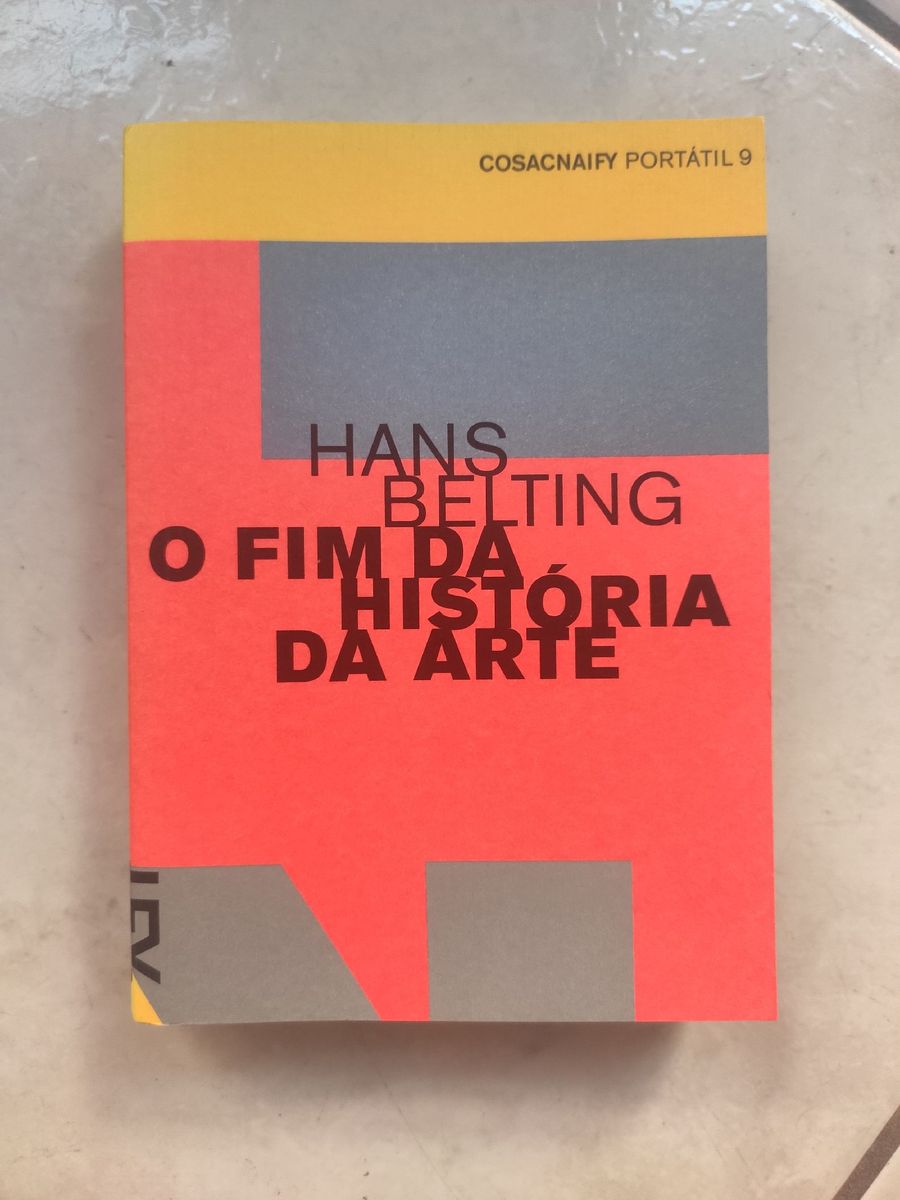 O Fim da História da Arte - Belting | Livro Cosac Naify Usado 48544336 | enjoei