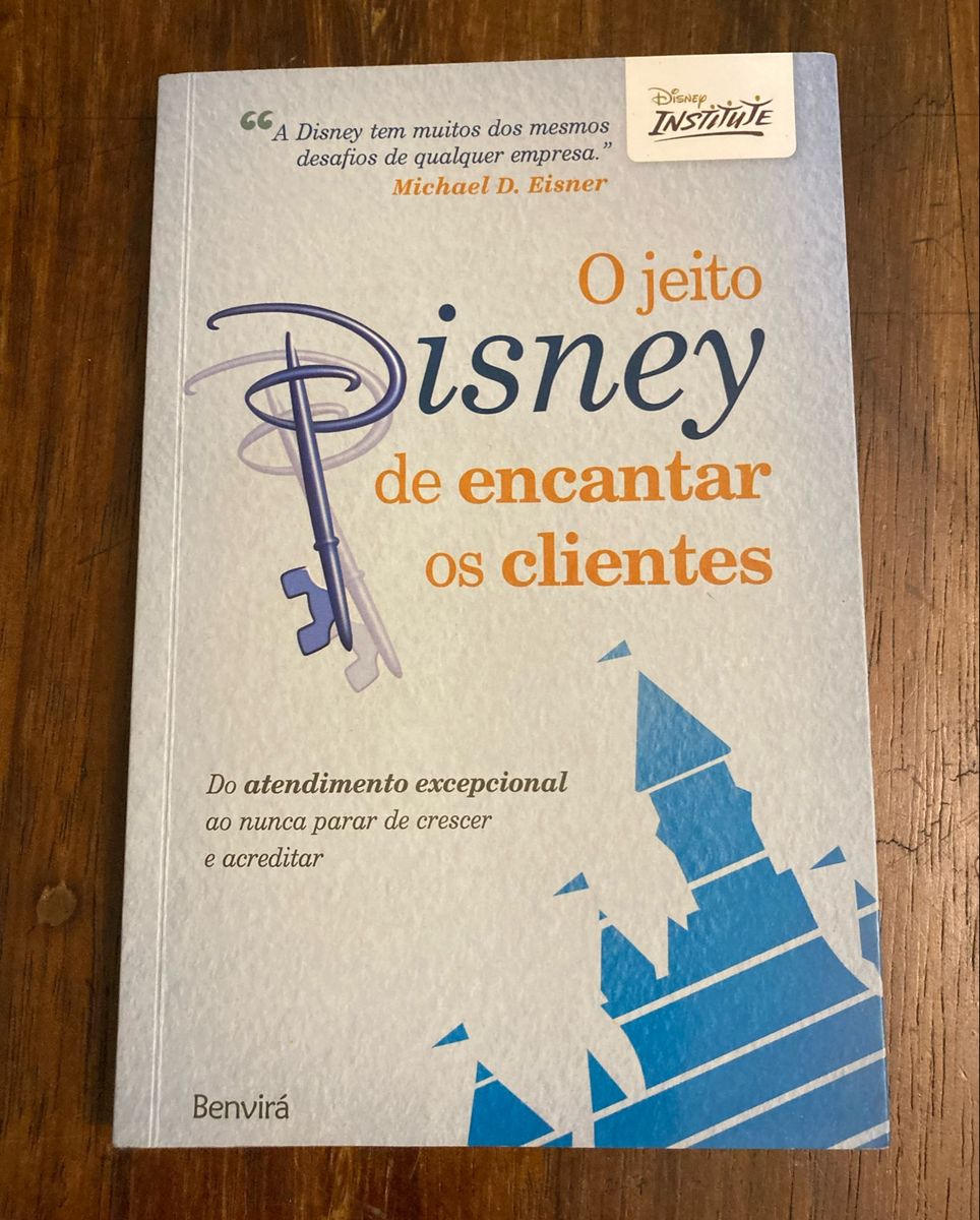 Resumo Do Livro O Jeito Disney De Encantar Os Clientes - Revisão de ...