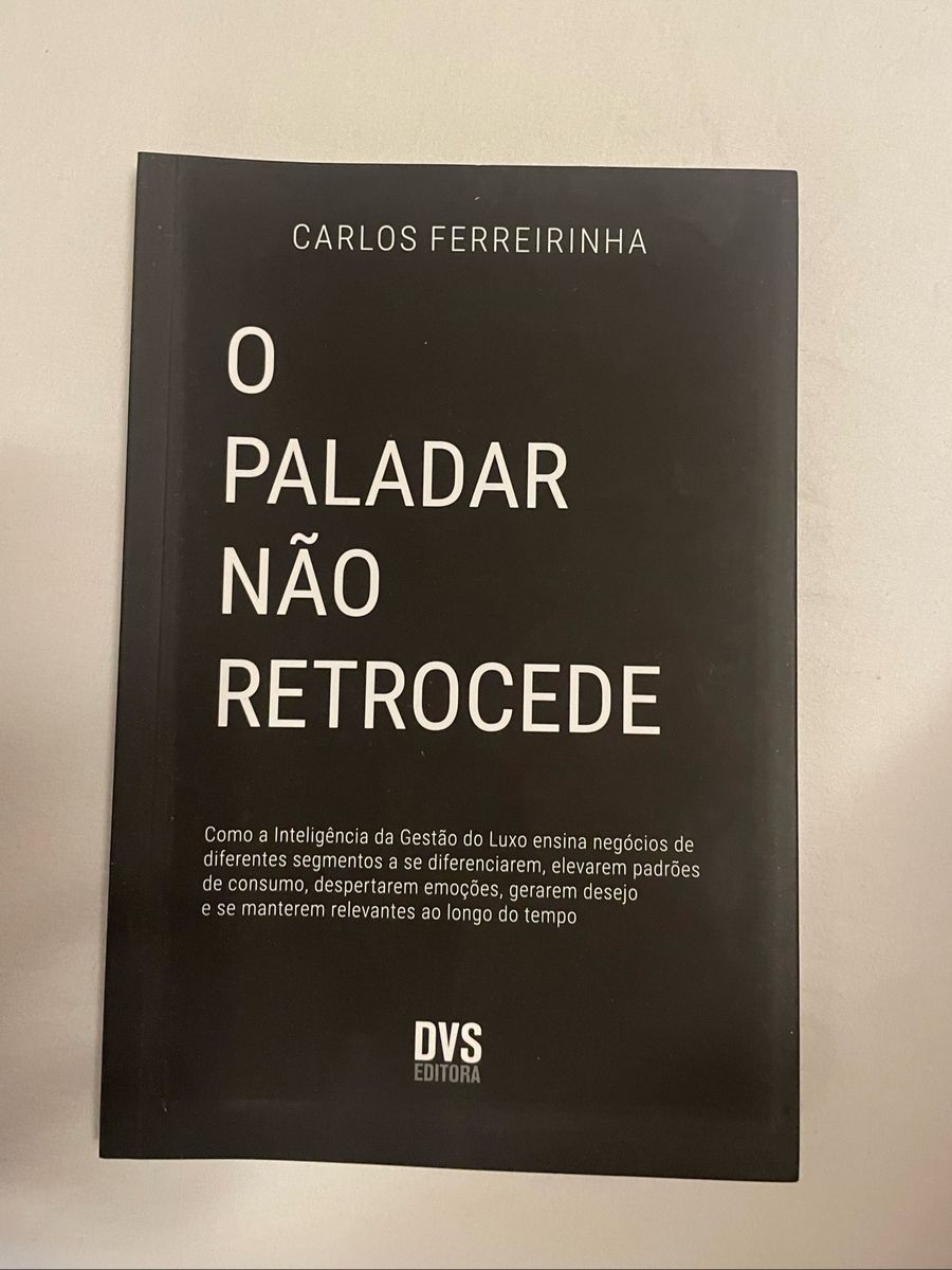 O Paladar Não Retrocede de Carlos Ferreirinha | Livro Editora Dvs Usado ... O Paladar Não Retrocede de Carlos Ferreirinha | Livro Editora Dvs Usado ...