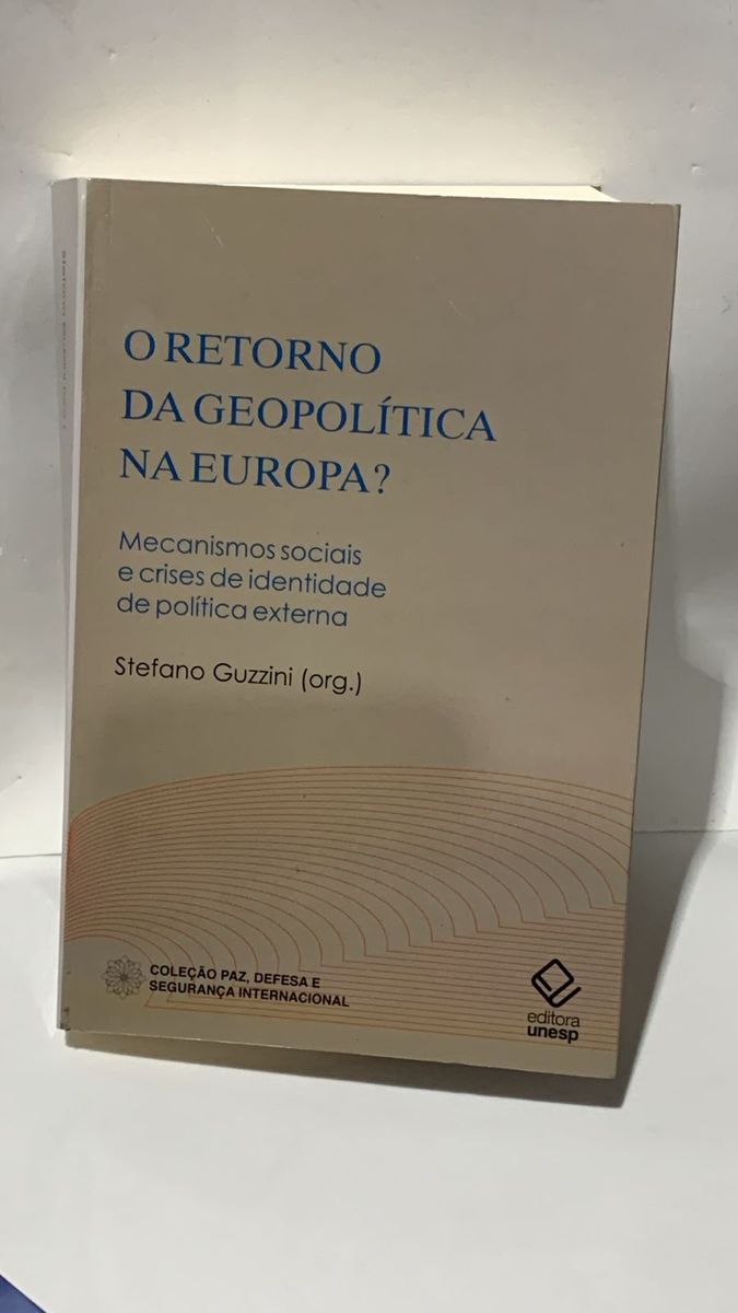 O Retorno Geopolítica Na Europa? Mecanismos Sociais e Crises de Ide ...