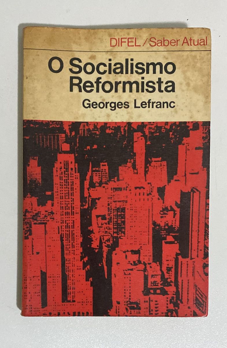 O Socialismo Reformista - Georges Lefranc | Livro Usado 74010662 | enjoei