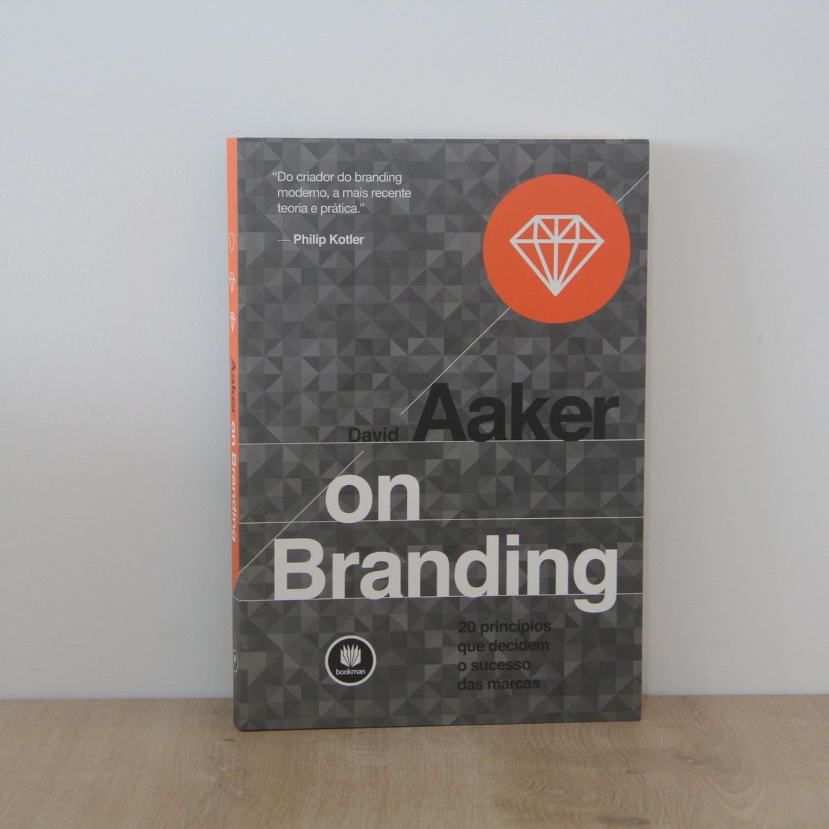 On Branding: 20 Princípios Que Decidem O Sucesso Das Marcas | Livro ...