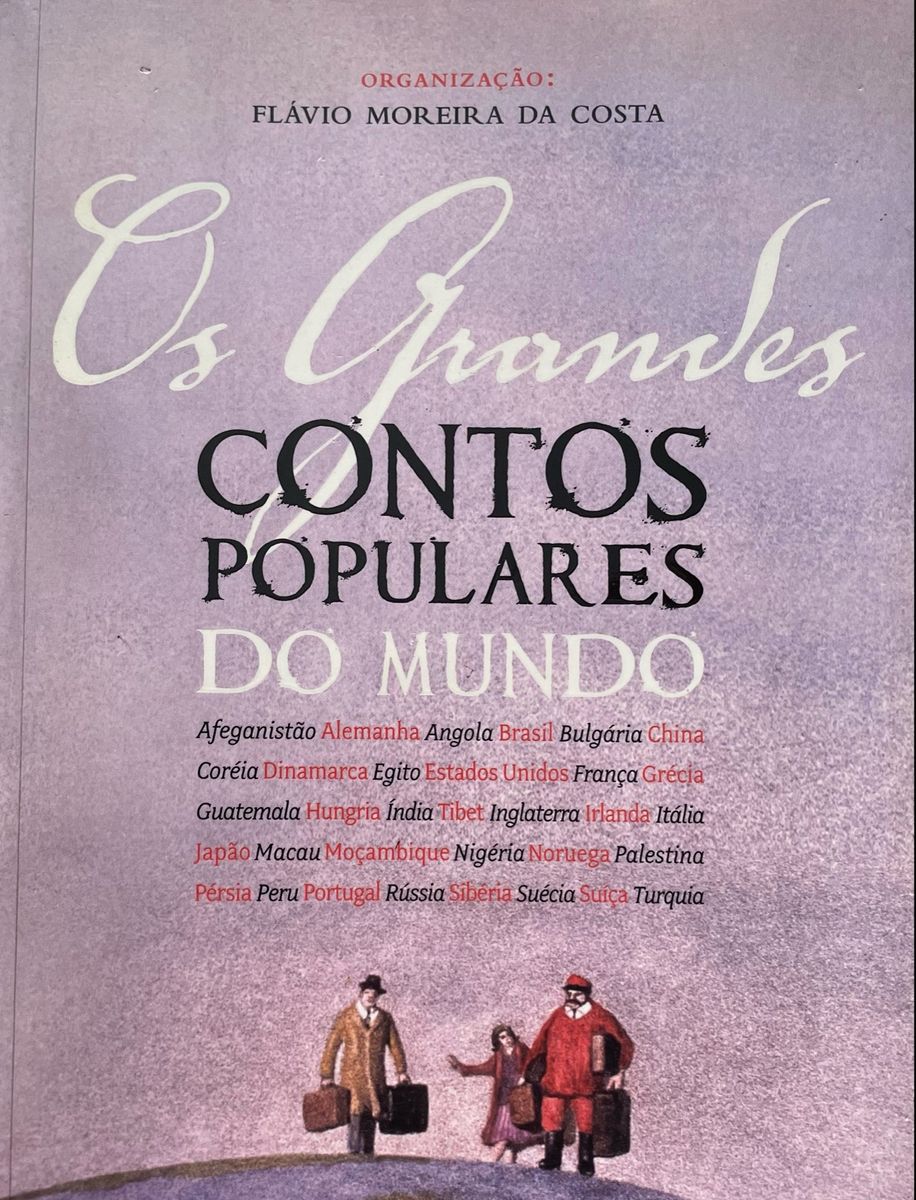 Os Grandes Contos Populares do Mundo - Flávio Moreira da Costa | Livro ...