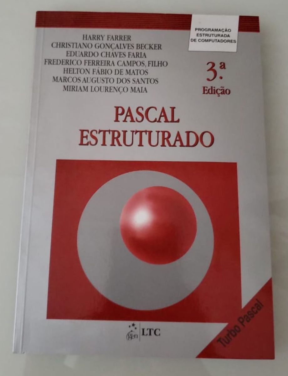 Pascal Estruturado: Programação Estruturada de Computadores 3a Edição ...