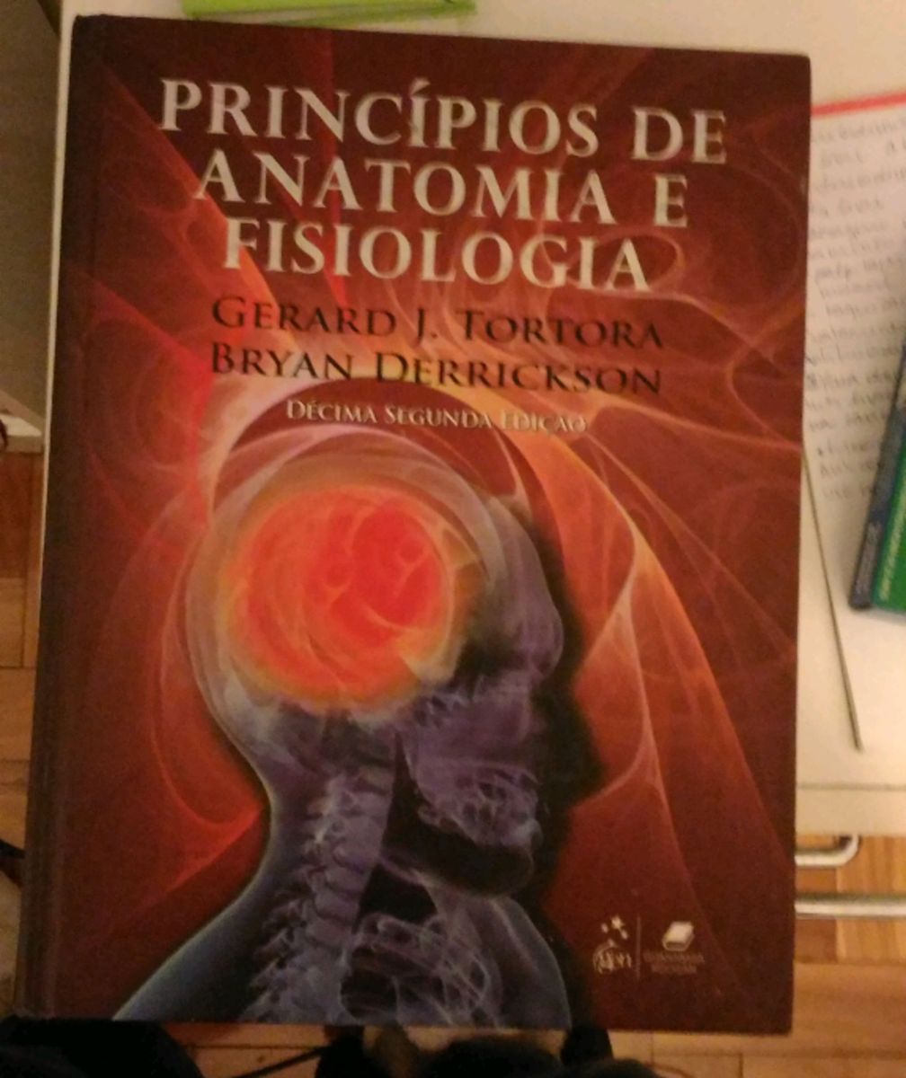 Princípios de Anatomia e Fisiologia - Gerard Tortora 12°ed. | Livro ...