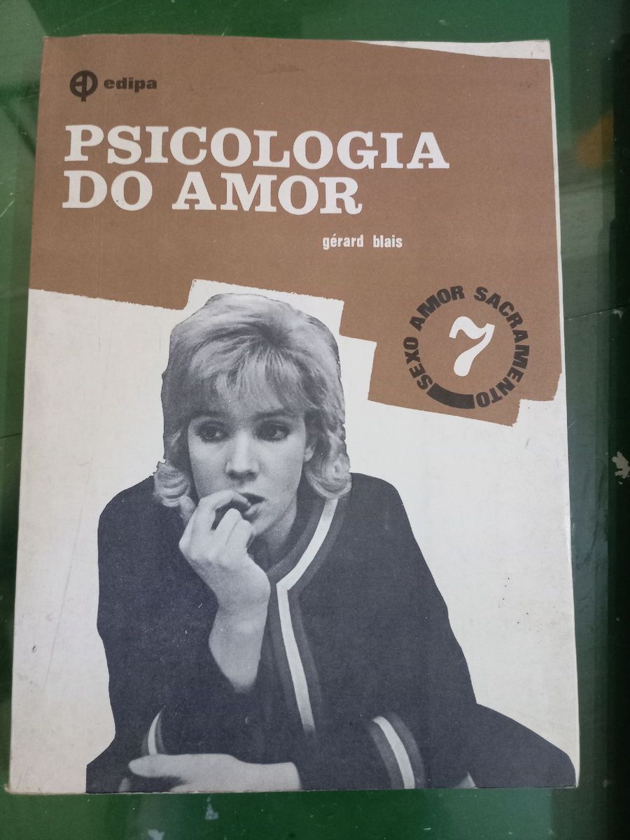 "psicologia do Amor" de Gérard Blais | Livro Edipa Usado 99921930 | enjoei