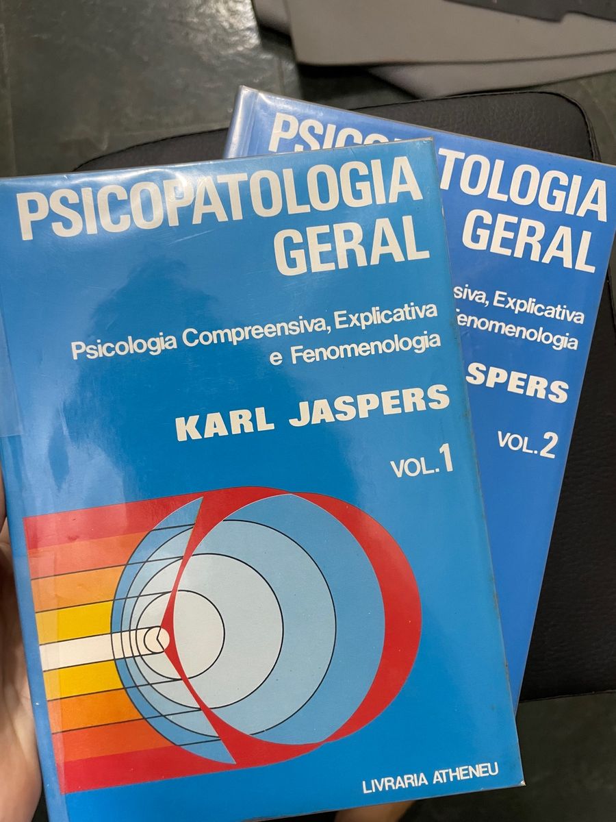 Psicopatologia Geral, Psicologia Compreensiva, Explicativa e ...