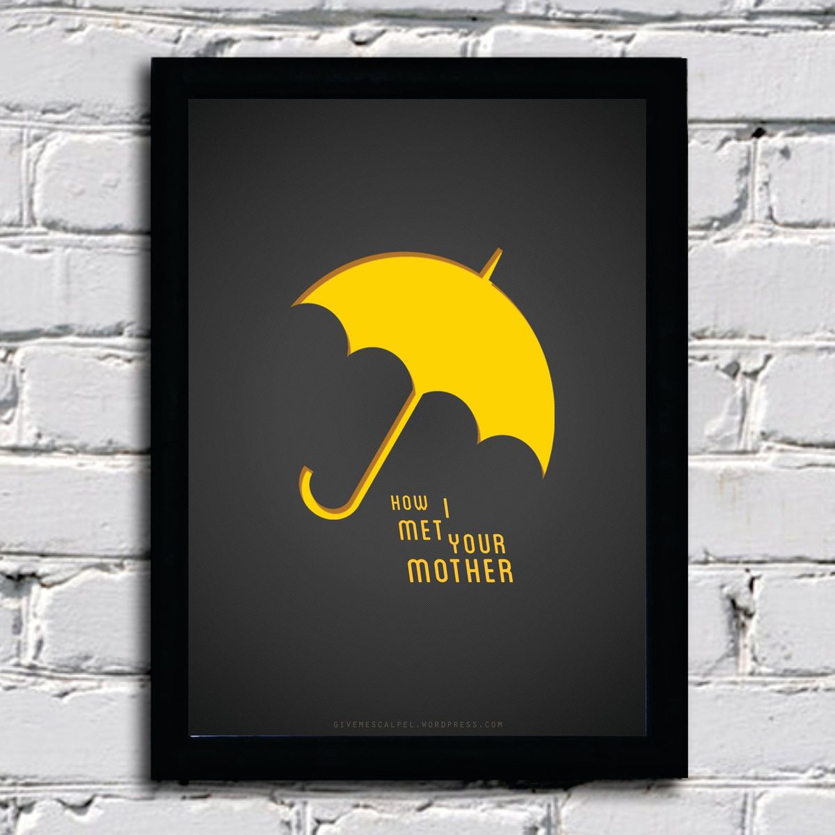 Quadro How I Met Your Mother 2 Item De Decoração Moldposter Nunca