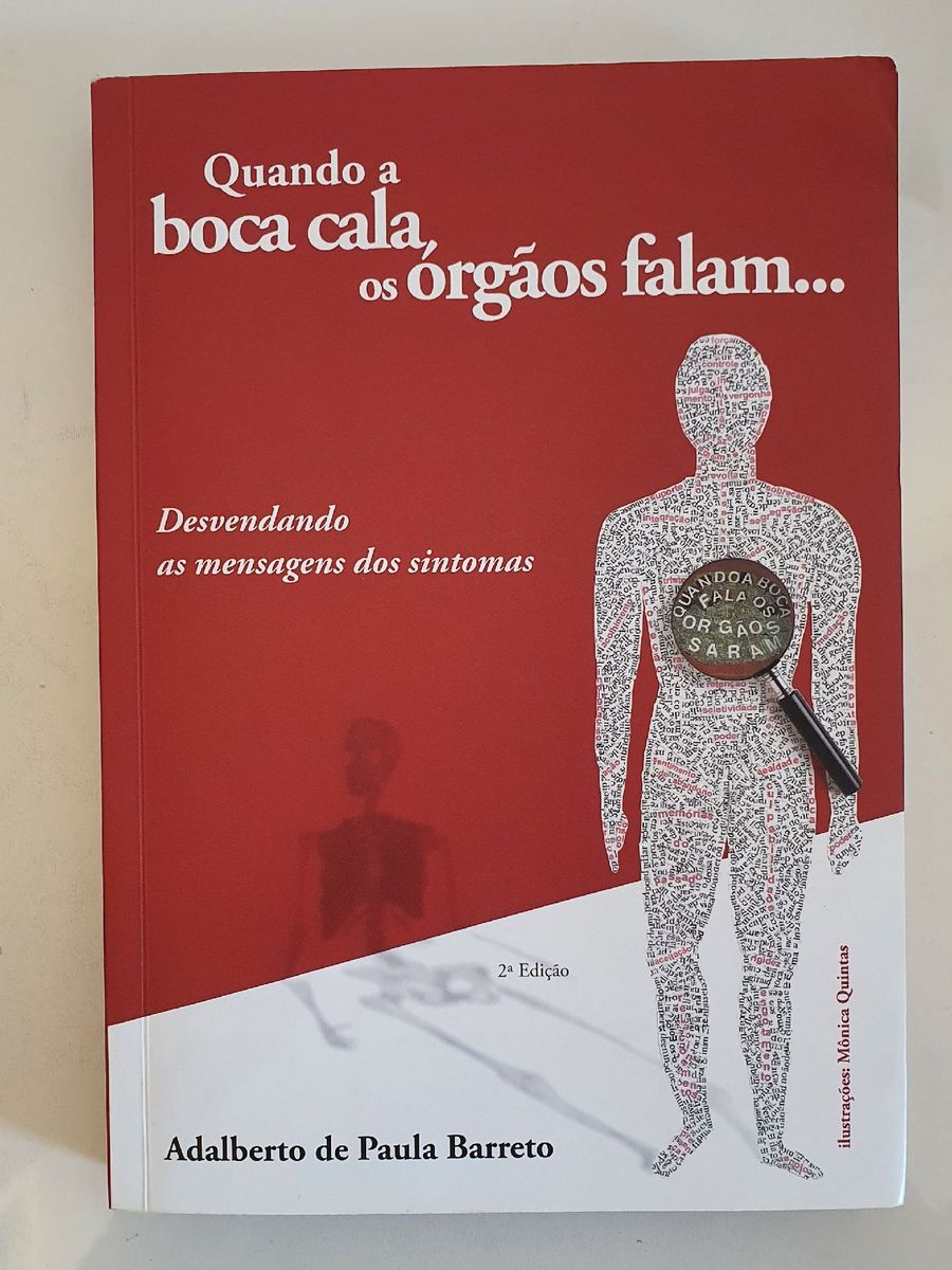 Livro Quando a Boca Cala, Os Órgãos Falam... Adalberto de Paula Barreto ...