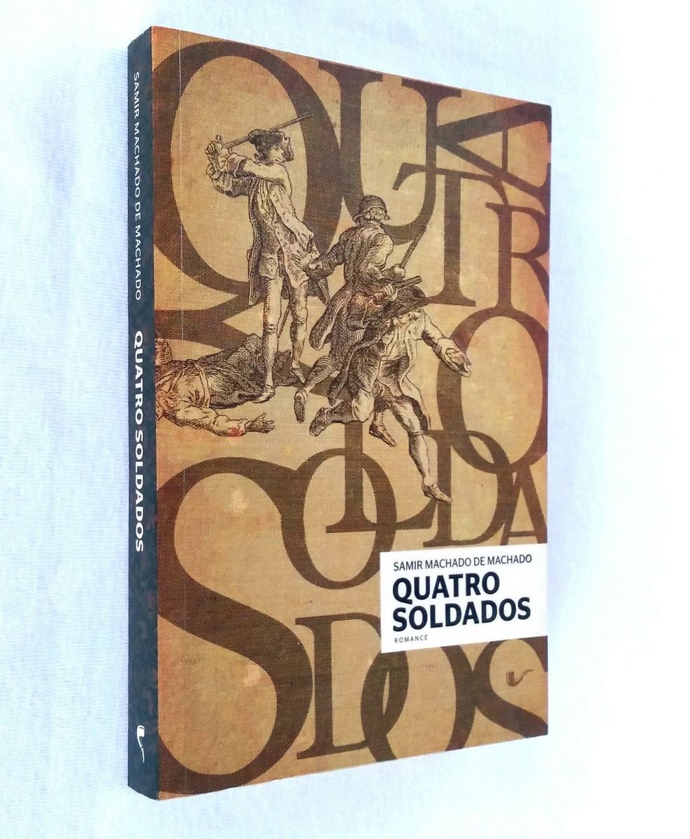 Quatro Soldados - Samir Machado de Machado | Livro Usado 74570542 | enjoei