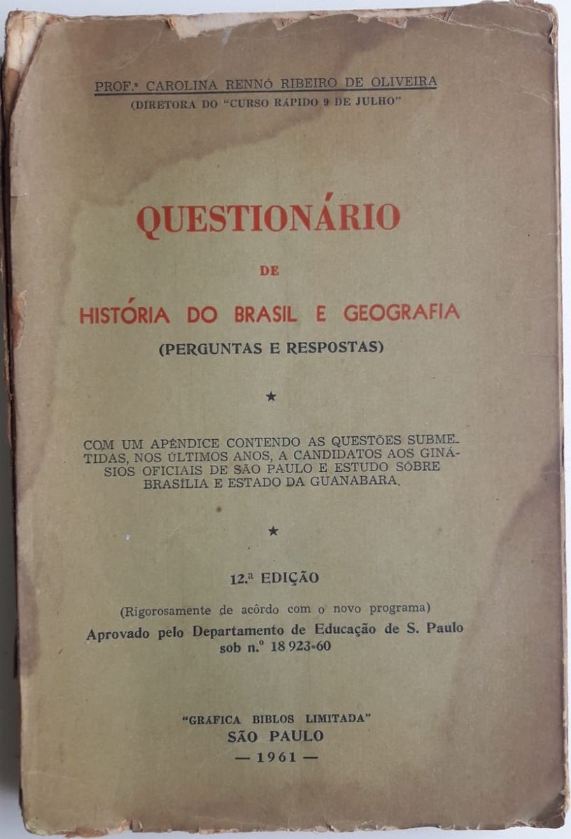Questionário de História do Brasil e Geografia - Carolina Rennó Ribeiro ...