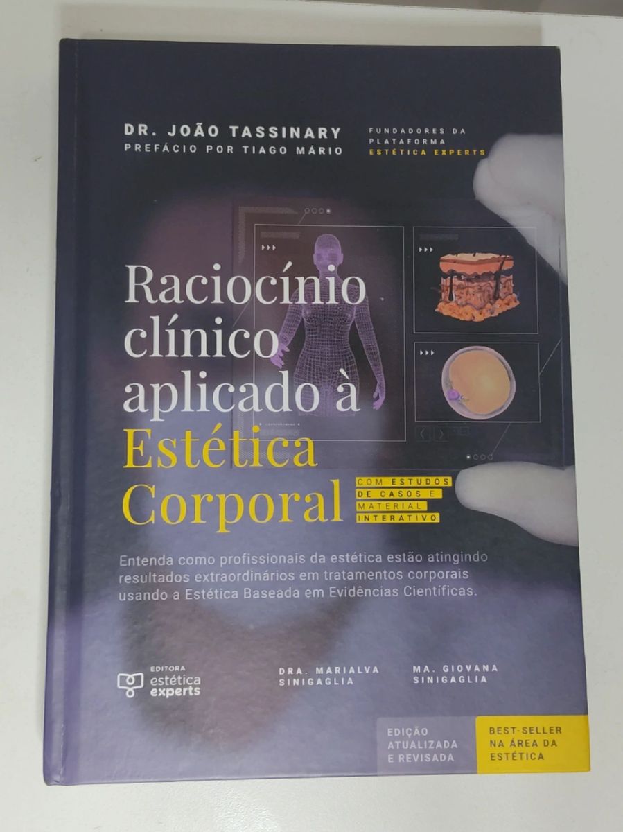 Raciocínio Clínico Aplicado à Estética Corporal João Tassinary