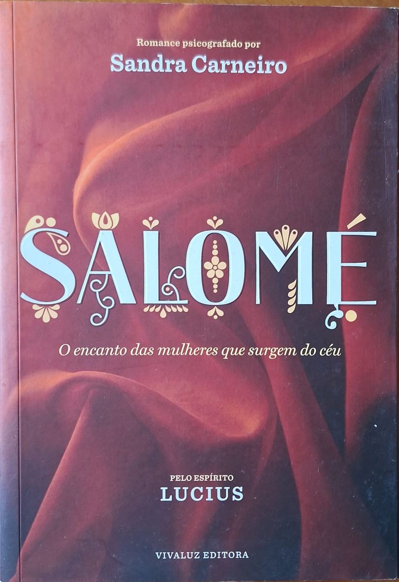 Salome- O Encontro Das Mulheres Que Surgem do Céu | Livro Viva Luz ...