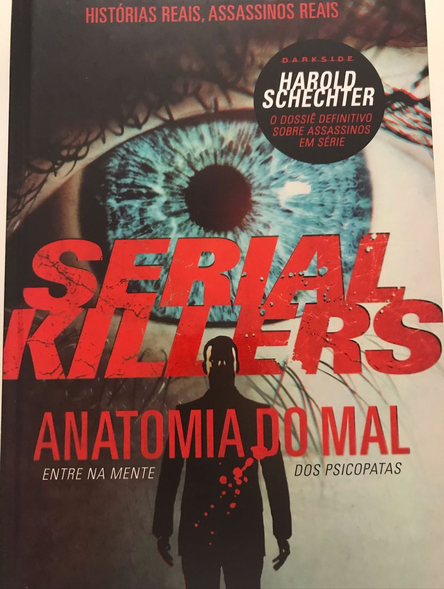 Serial Killers Anatomia do Mal Capa Dura | Livro Editora Darkside Usado ...