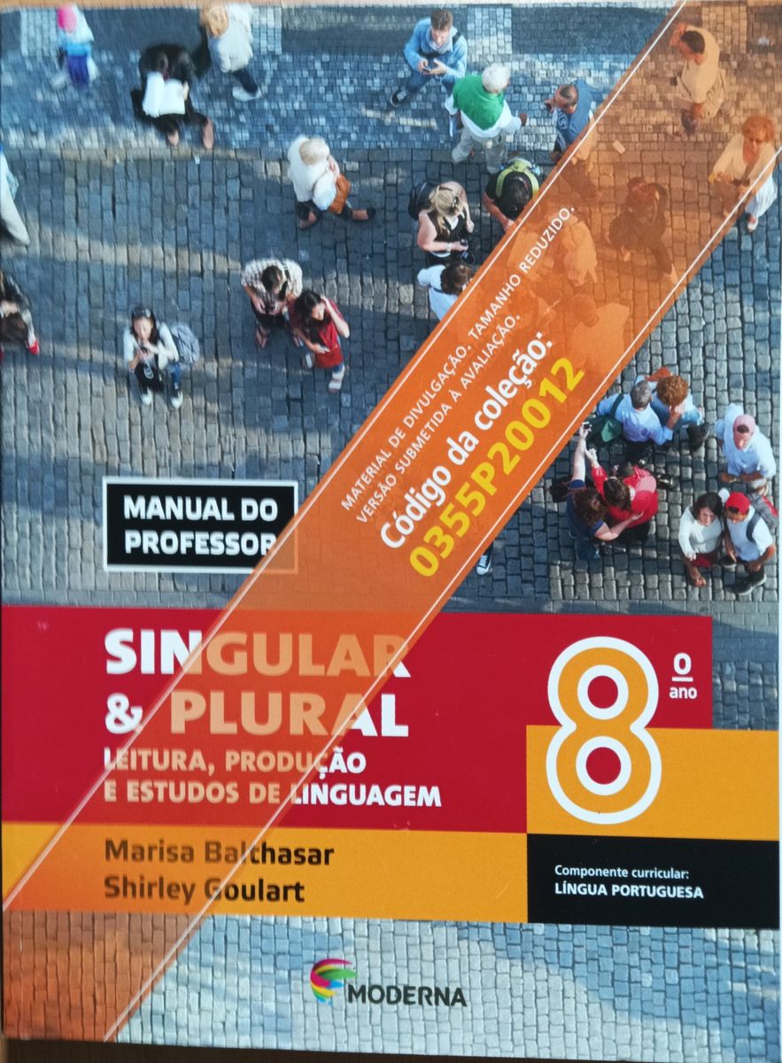 Sigular & Plural: Leitura, Produção e Estudos de Linguagem - 8º Ano ...